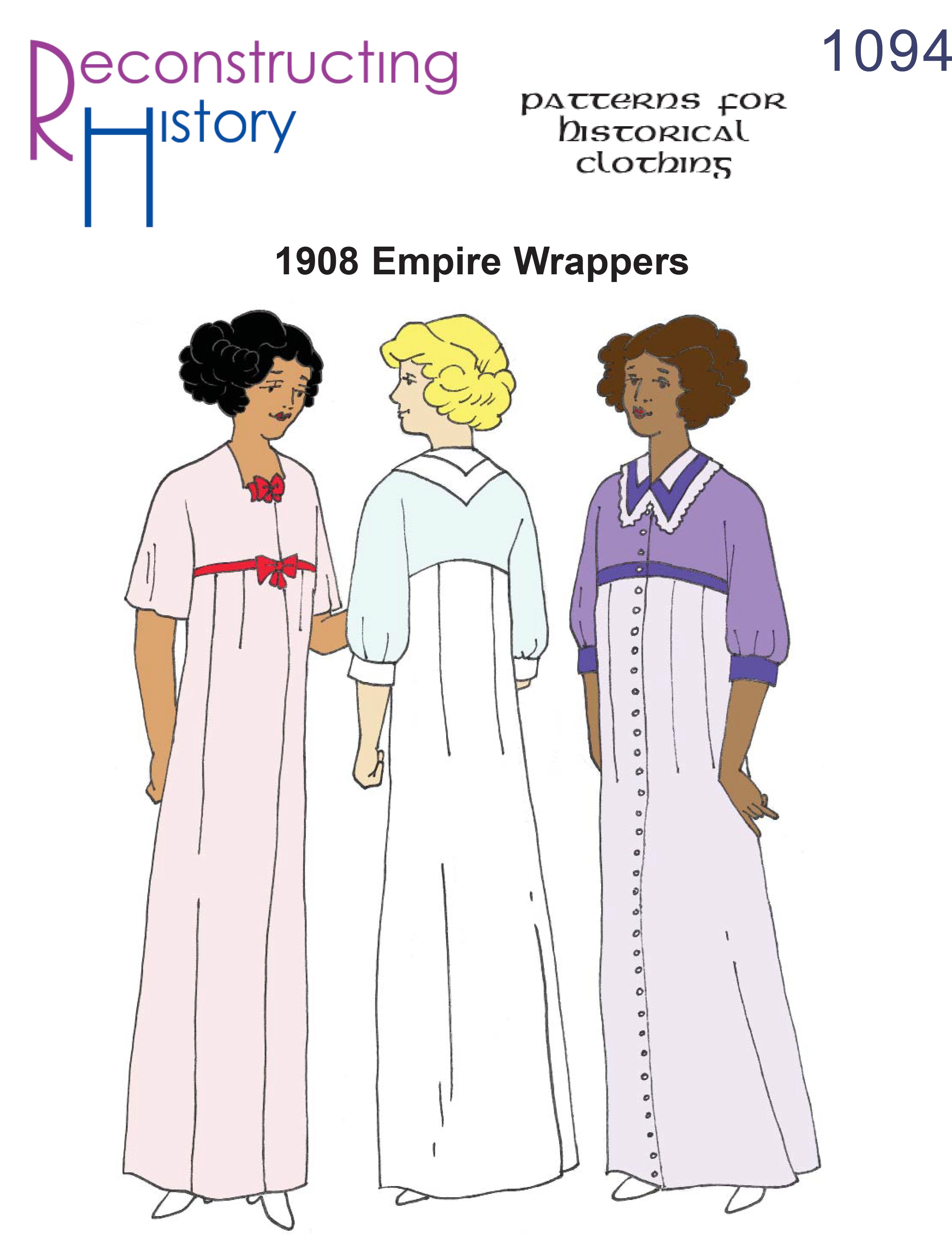 RH1094 — 1908 Empire Wrapper sewing pattern – Reconstructing History