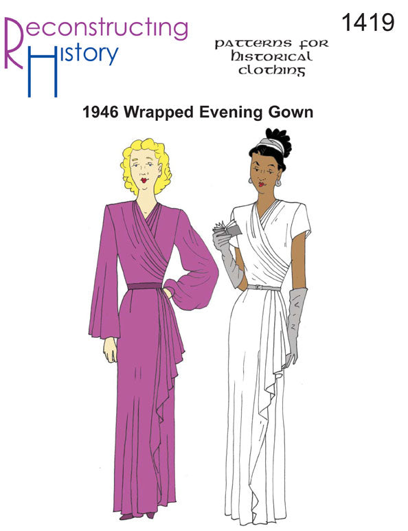 RH1419 — 1946 Wrapped Evening Gown sewing pattern – Reconstructing History